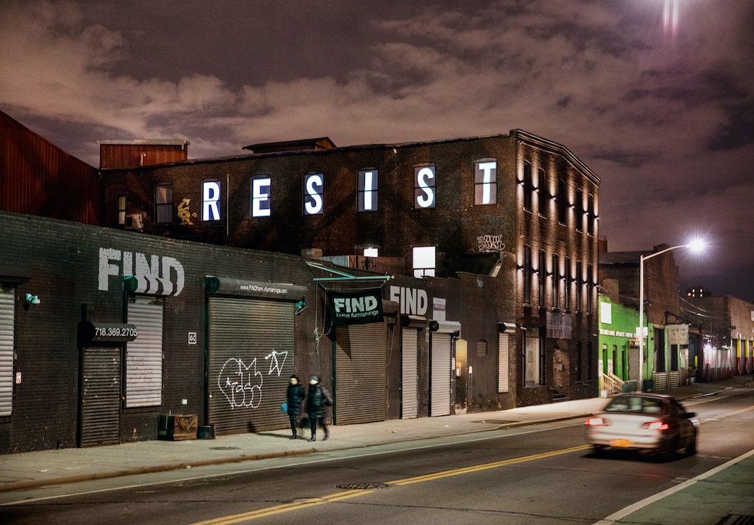 Powerful ‘RESIST’ Sign Illuminates Gowanus Building For Straphangers ...